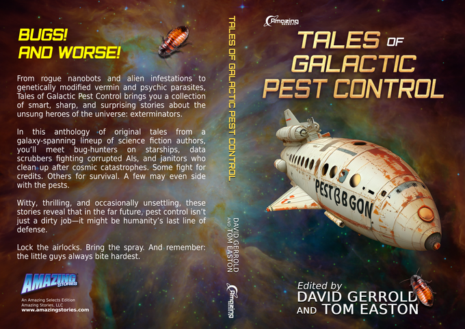 Tales of Galactic Pest Control Kickstarter | Stephen W. Chappell, Author